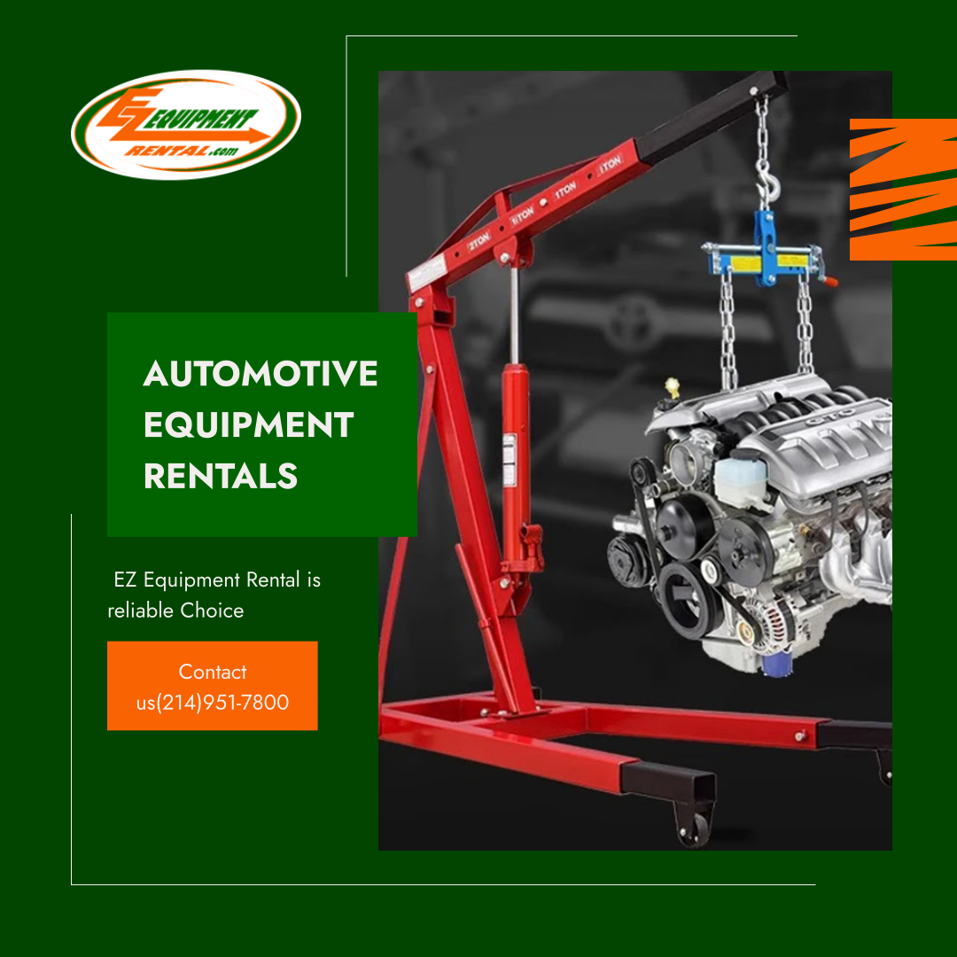 AUTOMOTIVE EQUIPMENT RENTAL: Experience Convenience and Quality with EZ ...